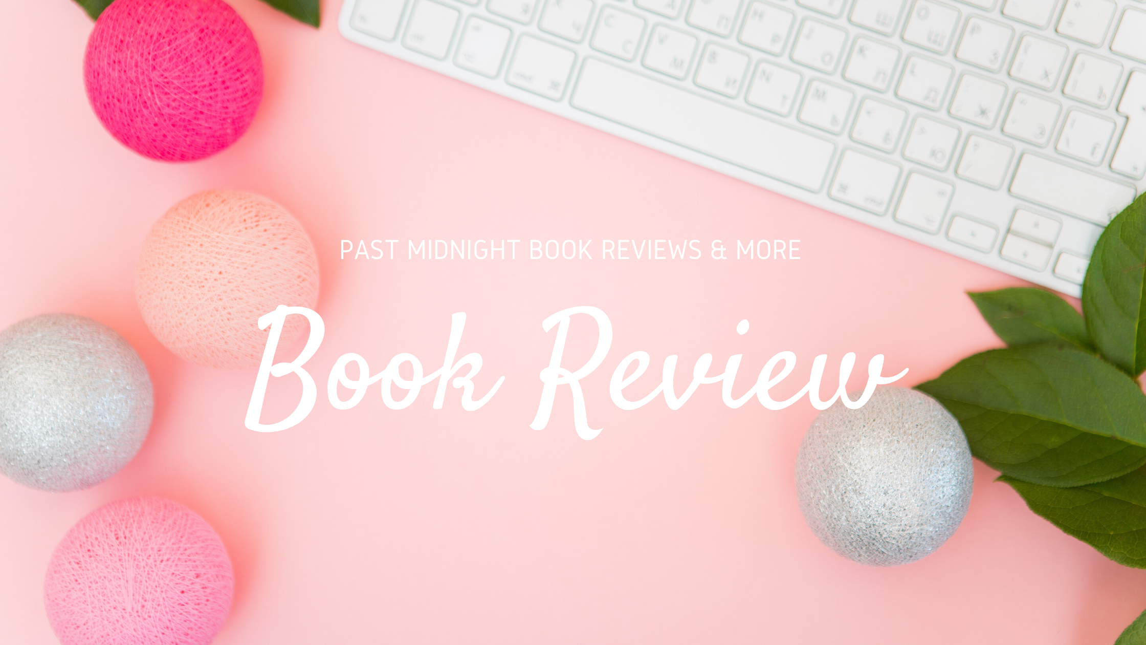 I’ll Be the One | Book Review – Past Midnight Book Reviews & More