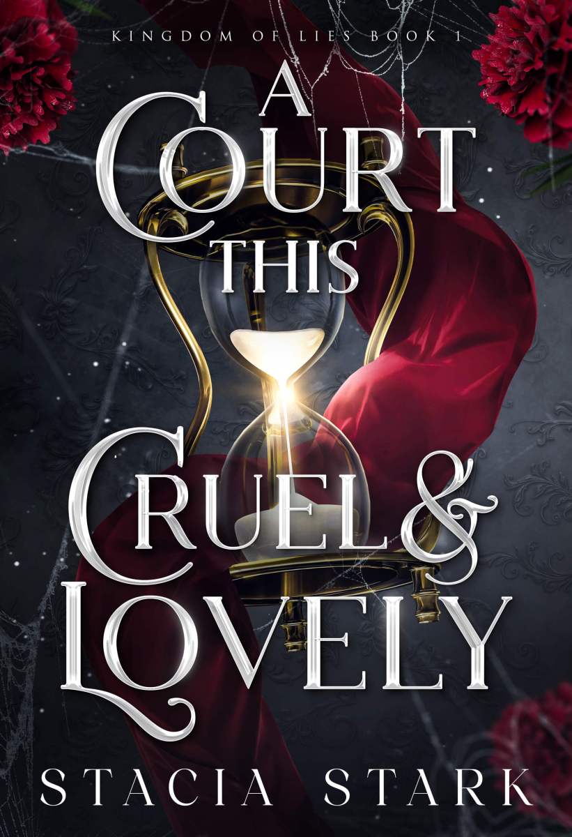 A Court This Cruel and Lovely by. Stacia Clark| Book Review – Past ...